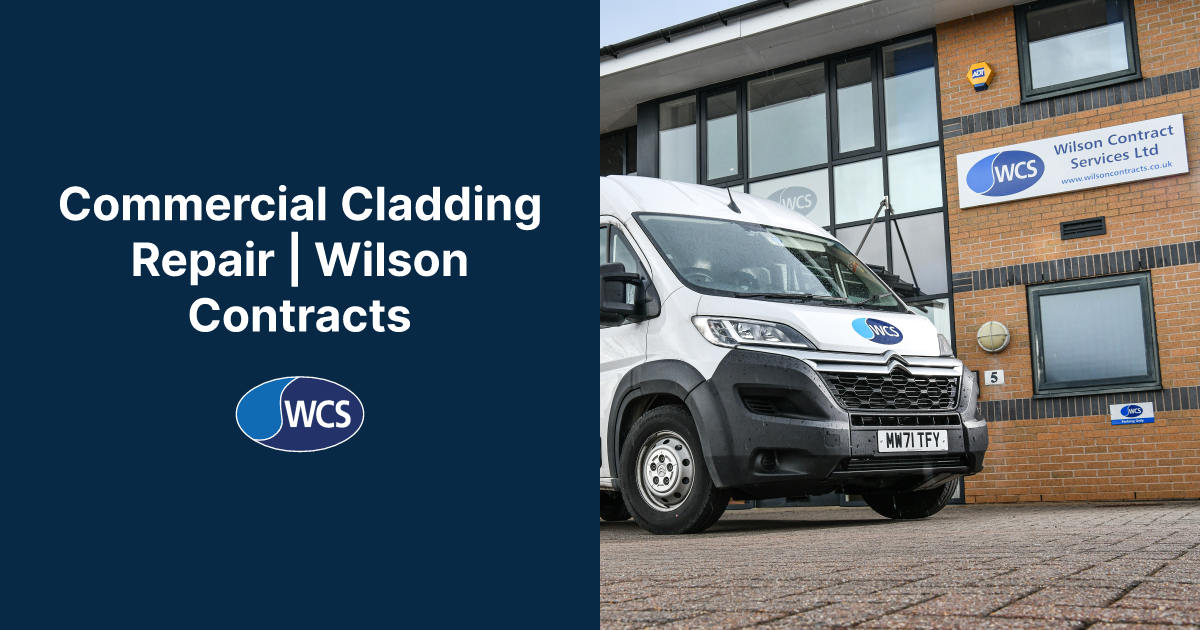 Commercial Cladding Repair | Wilson Contracts
