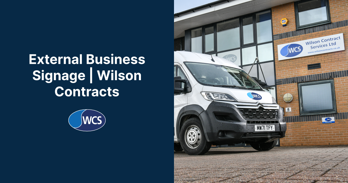 External Business Signage | Wilson Contracts